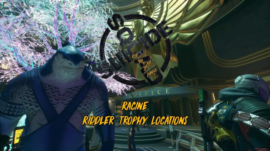 All 4 Racine Riddler Trophy Locations – Suicide Squad: Kill the Justice ...