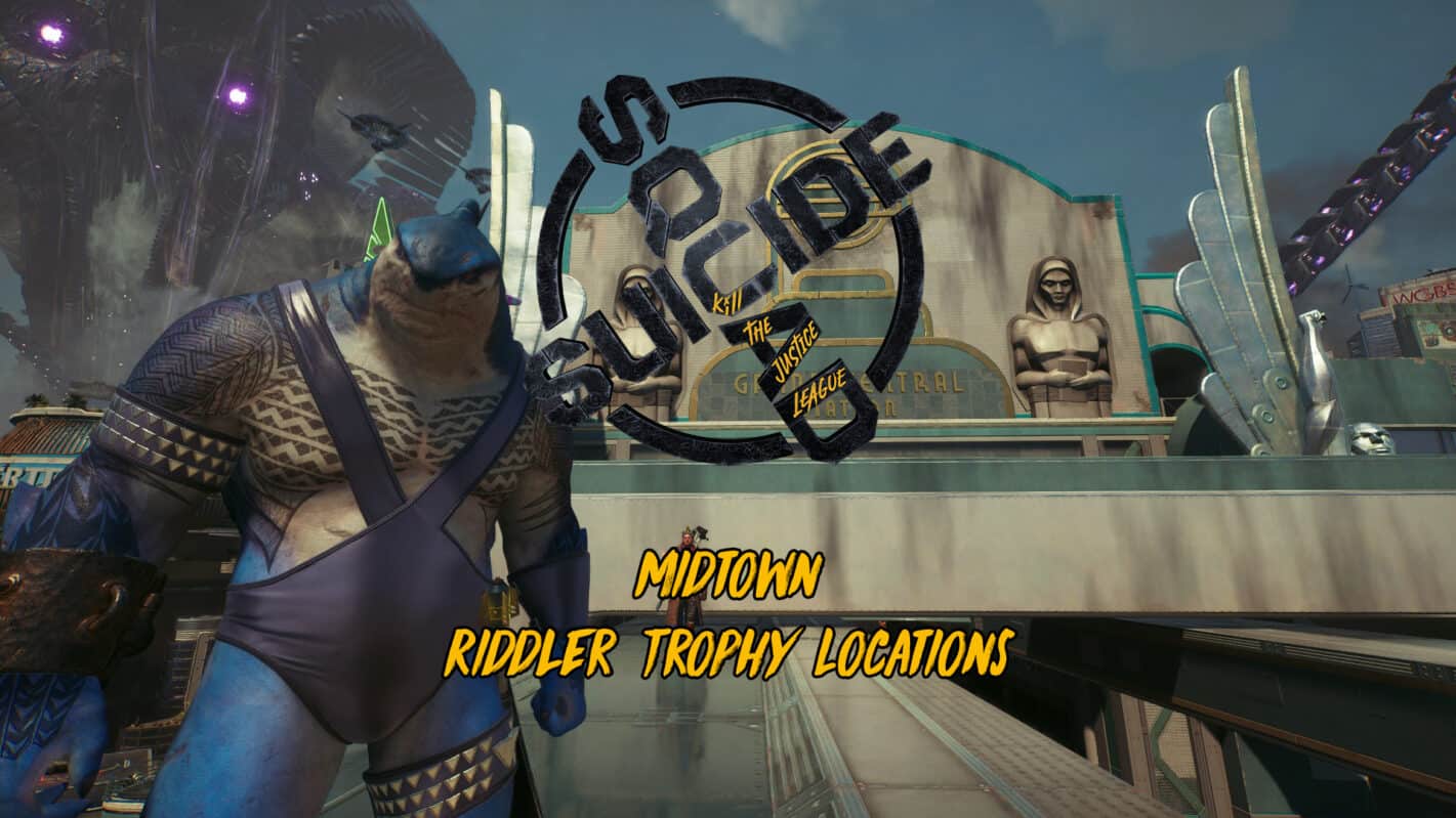 All 7 Midtown Riddler Trophy Locations – Suicide Squad: Kill the ...